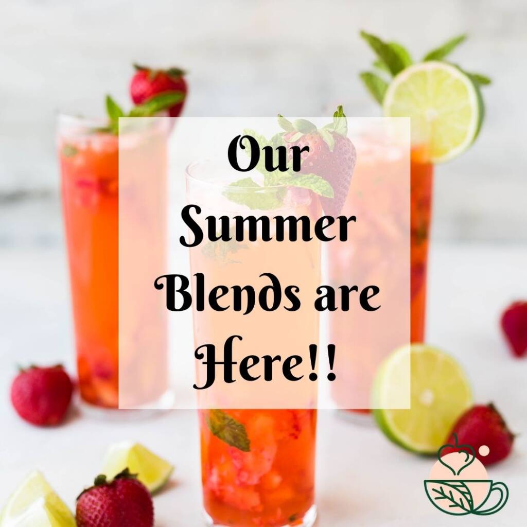 Summer Iced Tea Blends - True Tea Lovers
